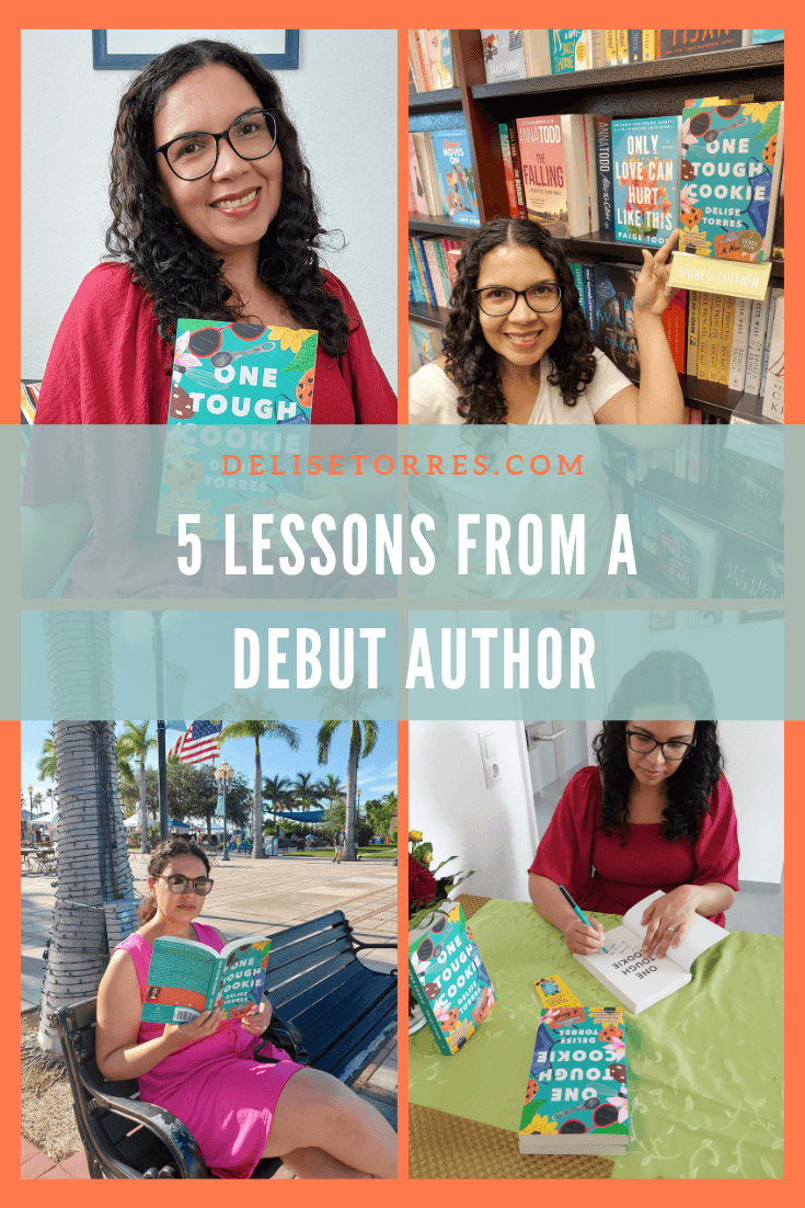 5 Lessons From a Debut Author - Delise Torres